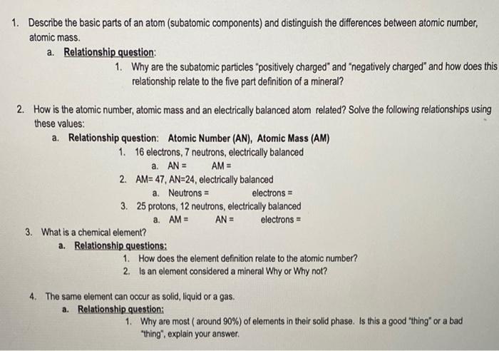 Solved 1. Describe the basic parts of an atom (subatomic | Chegg.com