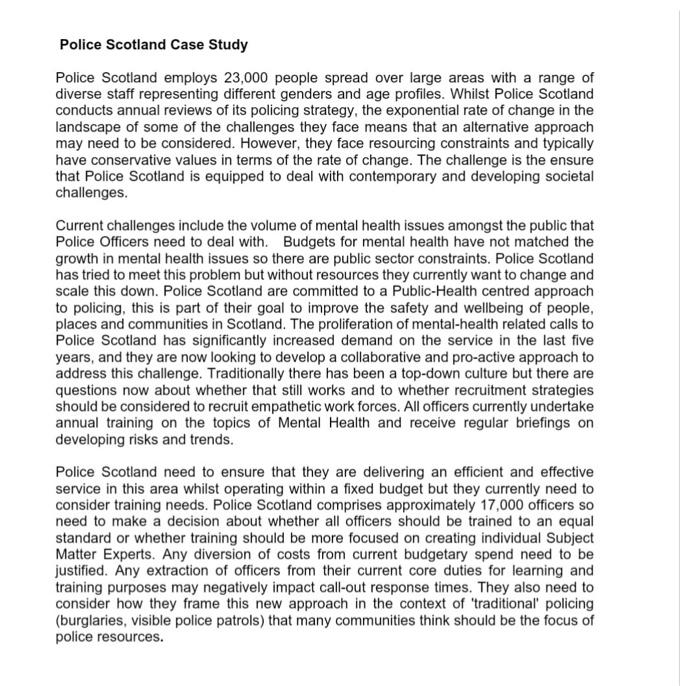 Solved Police Scotland Case Study Police Scotland employs | Chegg.com
