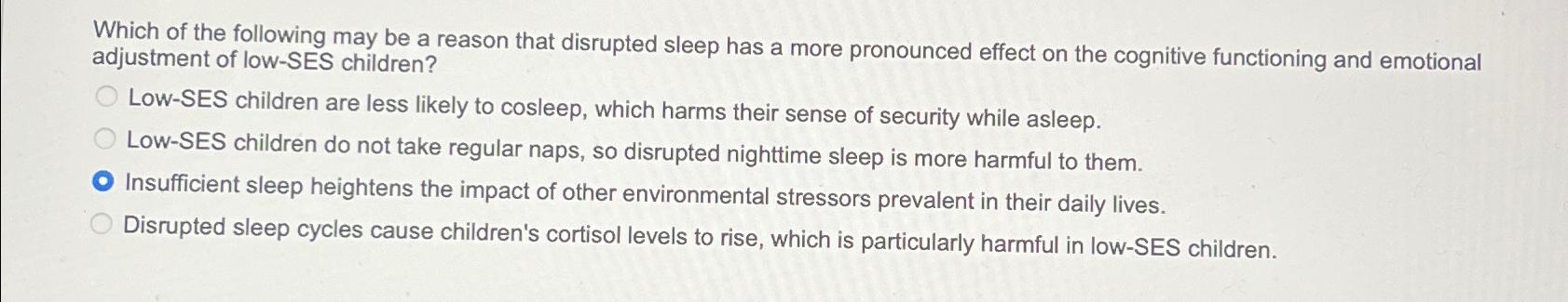 Solved Which of the following may be a reason that disrupted | Chegg.com