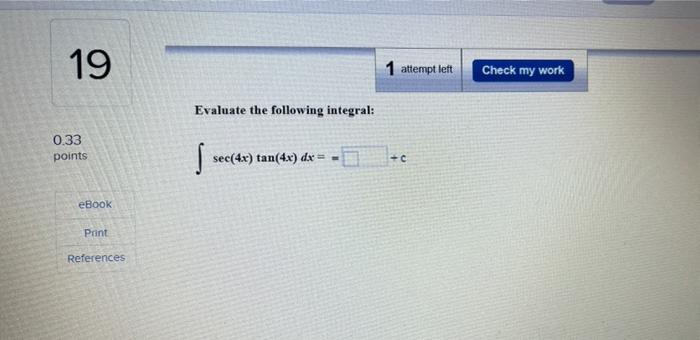 Solved 19 0.33 points eBook Print References Evaluate the | Chegg.com