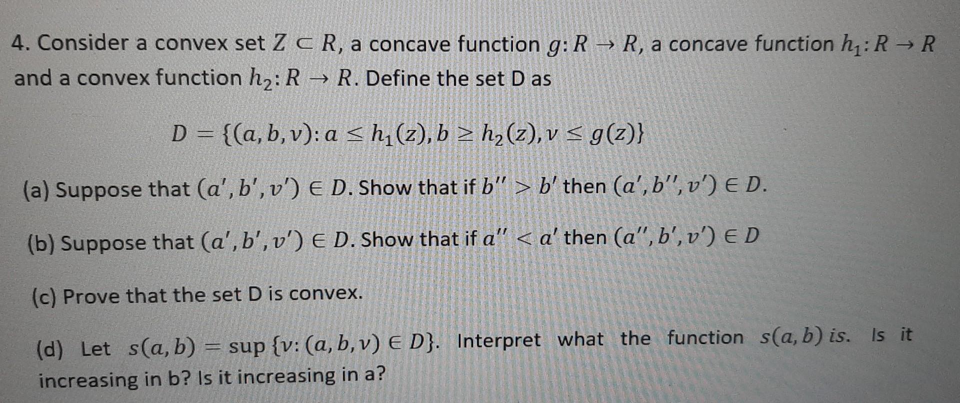Solved 4. Consider a convex set Z⊂R, a concave function | Chegg.com