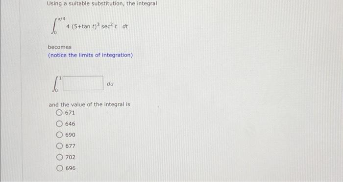 Solved Using a suitable substitution, the integral 2/4 1 4 | Chegg.com