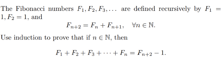Solved = The Fibonacci numbers F1, F2, F3, ... are defined | Chegg.com