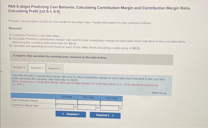 Solved PA5-5 (Algo) Predicting Cost Behavior, Calculating | Chegg.com