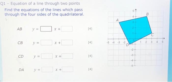 Solved Q1 - Equation of a line through two points Find the | Chegg.com