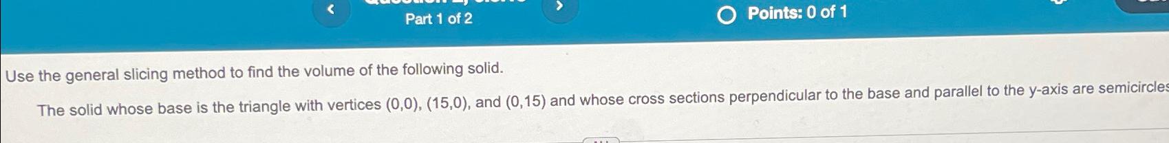 Solved Part 1 ﻿of 2Points: 0 ﻿of 1Use the general slicing | Chegg.com