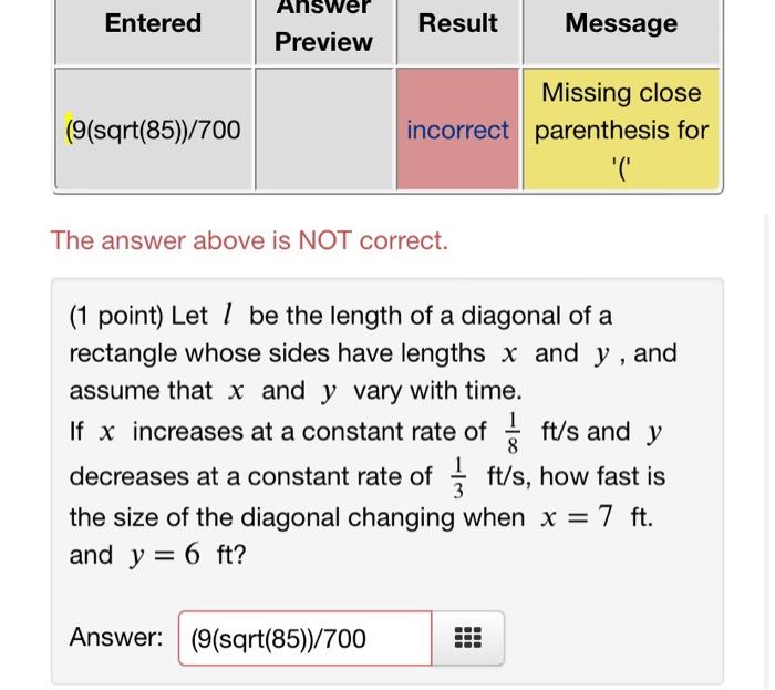 Solved Entered Result Message Preview (9(sqrt(85))/700 | Chegg.com