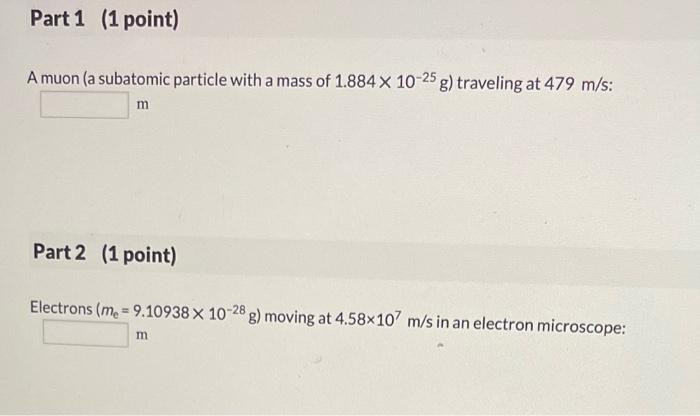 Solved A muon (a subatomic particle with a mass of | Chegg.com