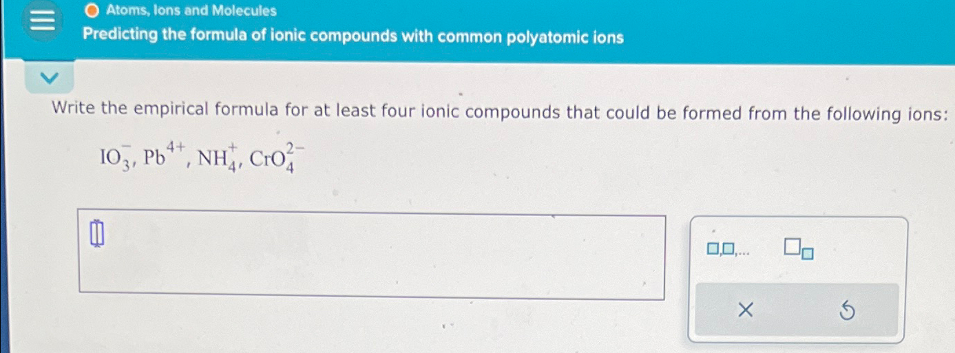 Solved Atoms, Ions and MoleculesPredicting the formula of | Chegg.com