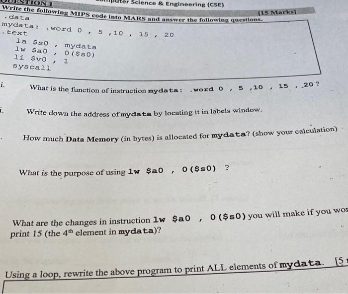 Solved Write the following MIPS code into MARS and answer | Chegg.com