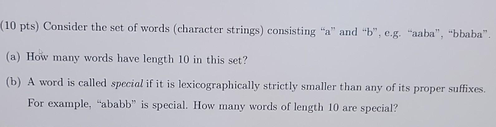 Solved 10 pts) Consider the set of words (character strings) | Chegg.com