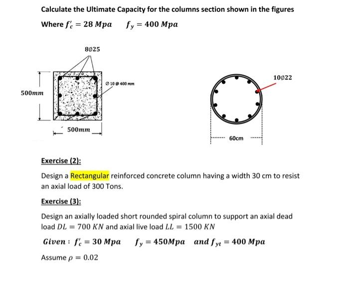 Solved Calculate the Ultimate Capacity for the columns | Chegg.com