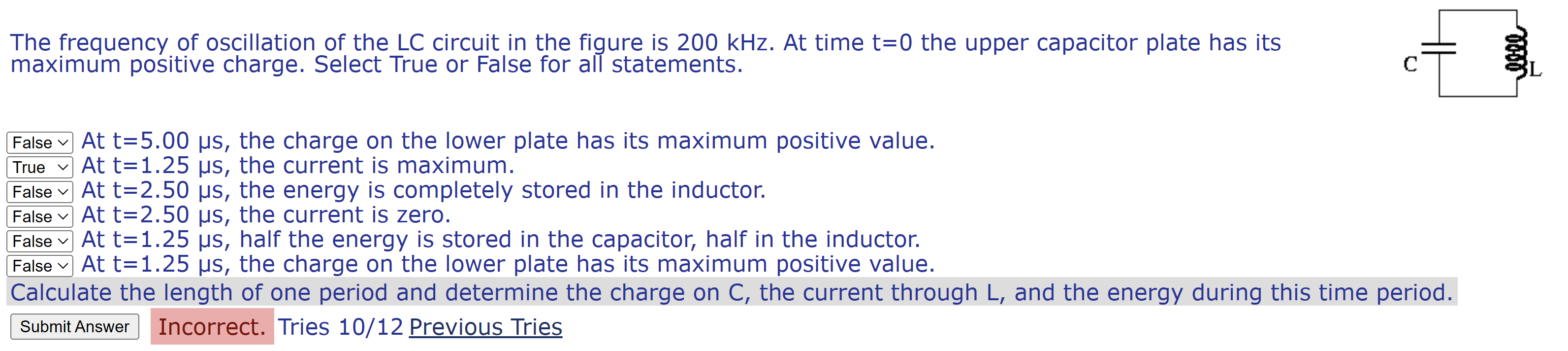 Solved The frequency of oscillation of the LC circuit in the | Chegg.com