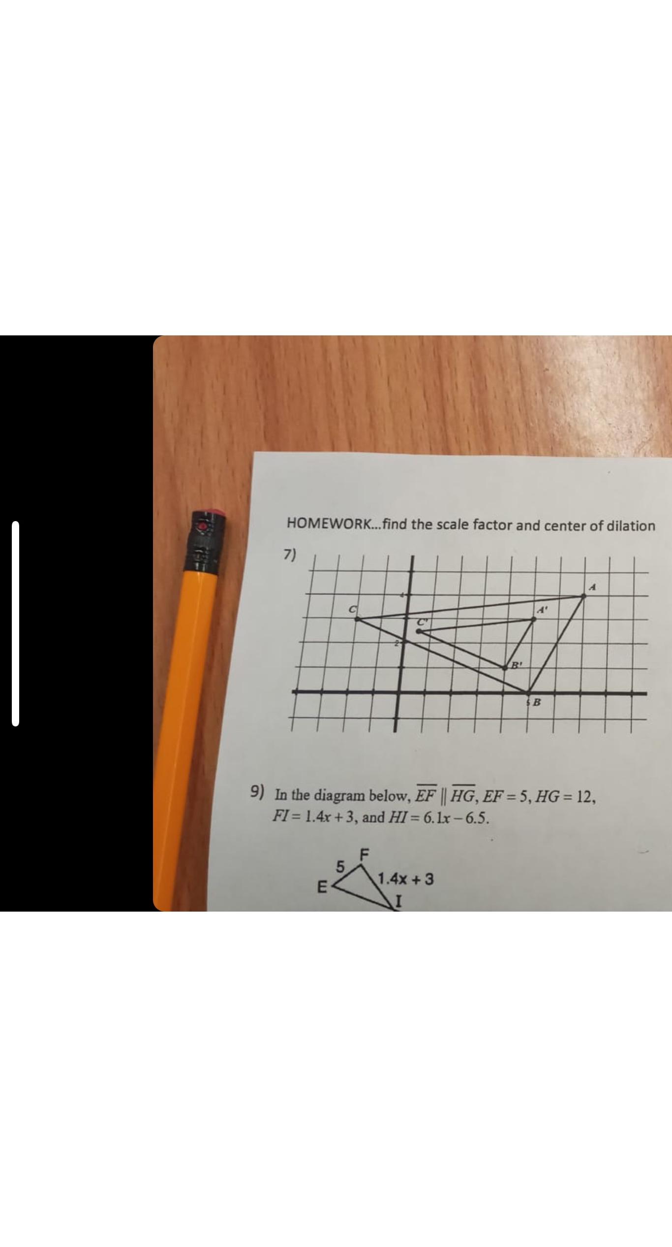 Solved HOMEWORK...find the scale factor and center of | Chegg.com