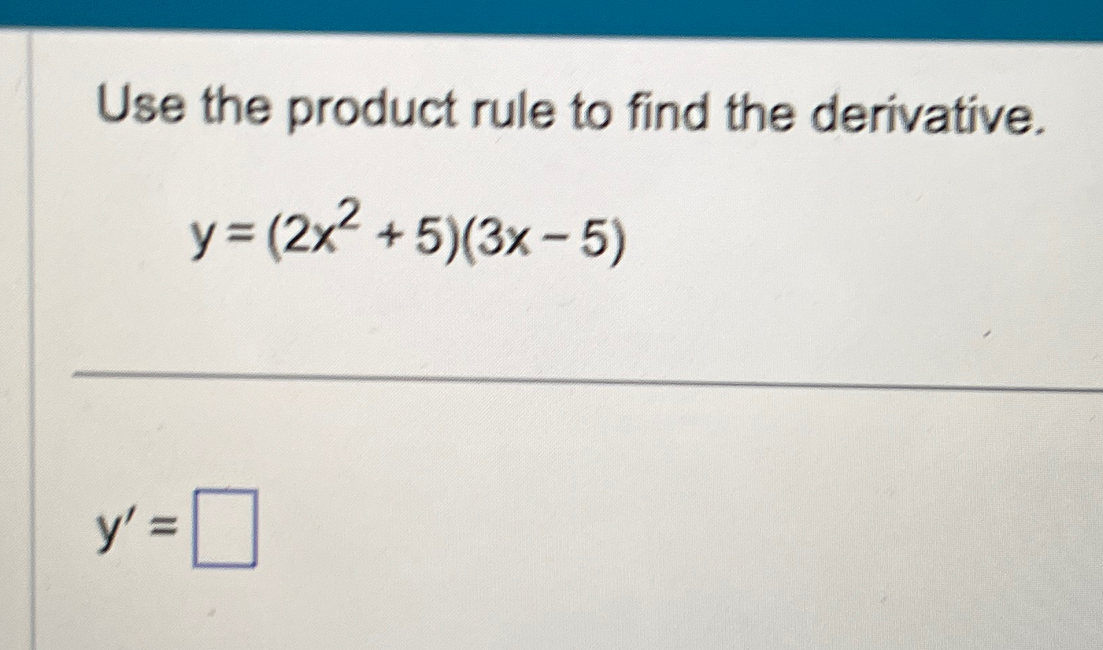 Solved Use the product rule to find the | Chegg.com