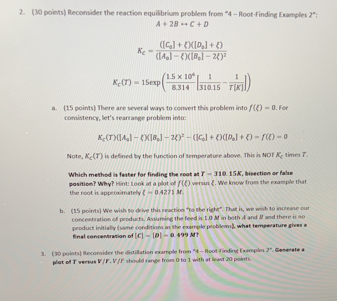 Solved ( 30 ﻿points) ﻿Reconsider the reaction equilibrium | Chegg.com