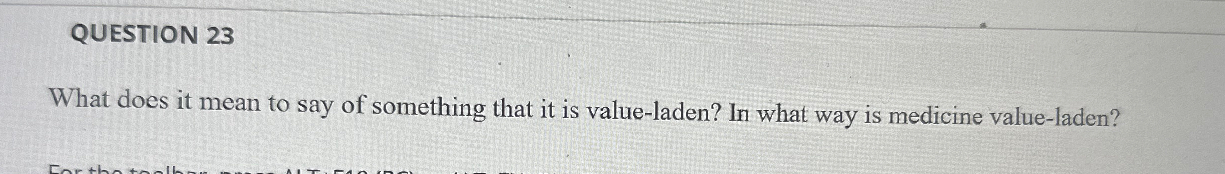 Solved QUESTION 23What does it mean to say of something that | Chegg.com
