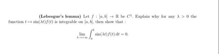 Solved > 0 the function t (Lebesgue's lemma) Letf : [a,b] → | Chegg.com