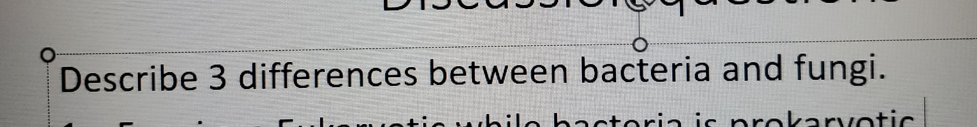 Solved Describe 3 ﻿differences between bacteria and fungi. | Chegg.com