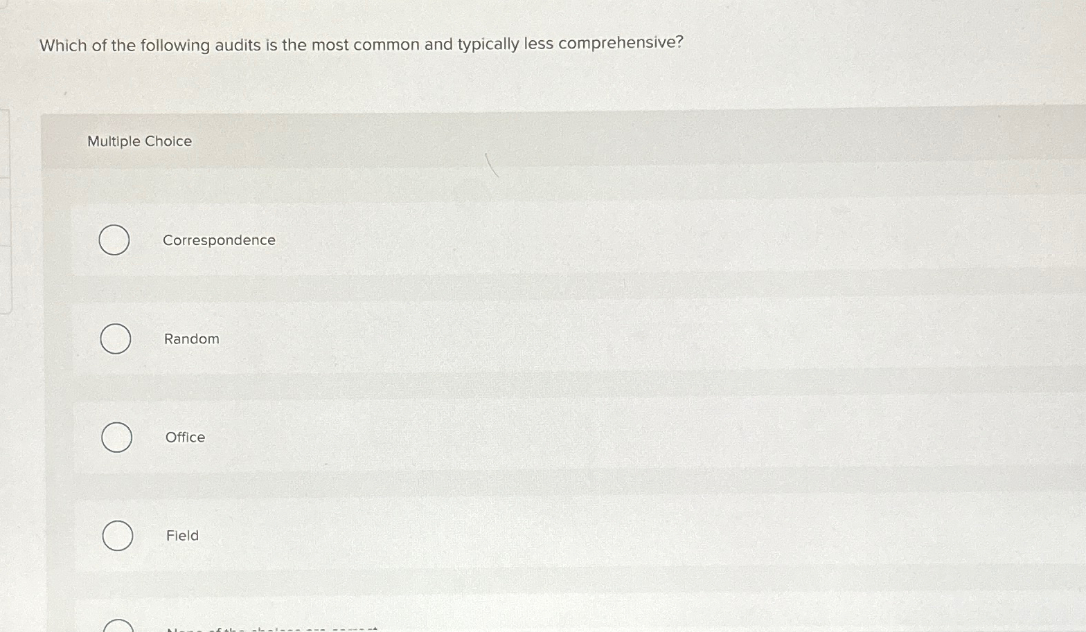 Solved Which of the following audits is the most common and | Chegg.com