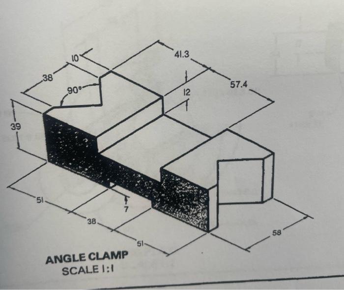 Solved ANGLE CLAMP SCALE I:I | Chegg.com