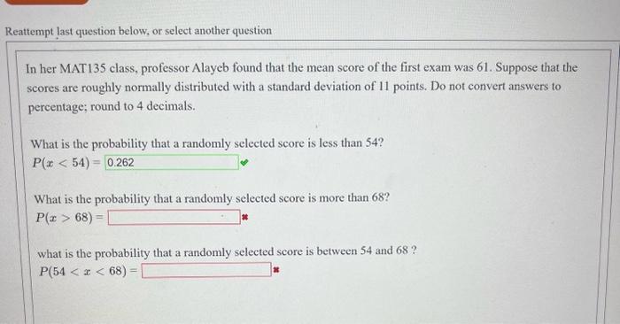 Solved In her MAT135 class, professor Alayeb found that the | Chegg.com