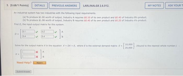 Solved An industrial system has two industries with the | Chegg.com