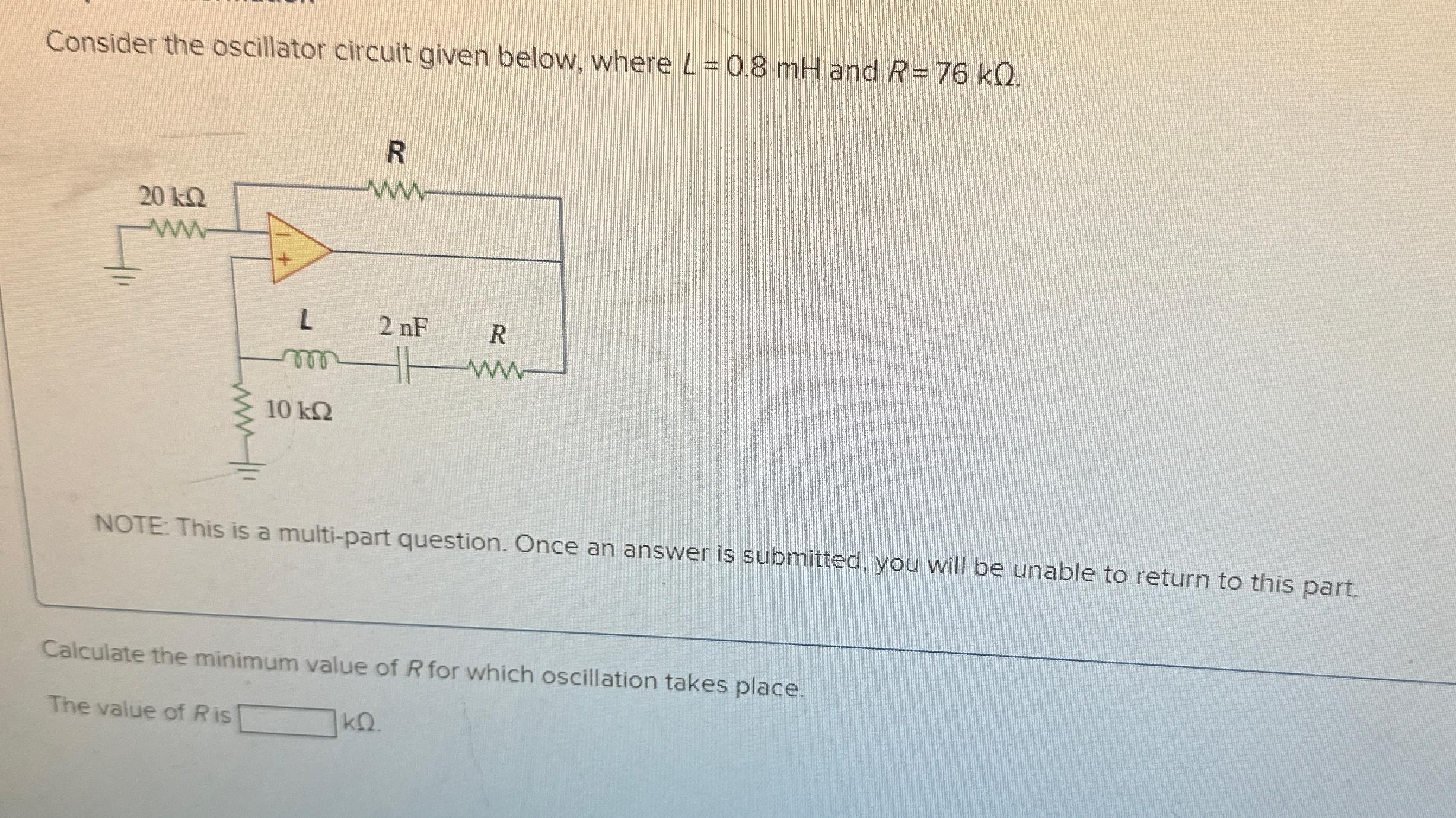 Solved Consider the oscillator circuit given below, where | Chegg.com