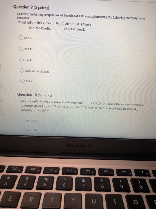 Solved Question 9 (5 points) Calculate the boiling | Chegg.com