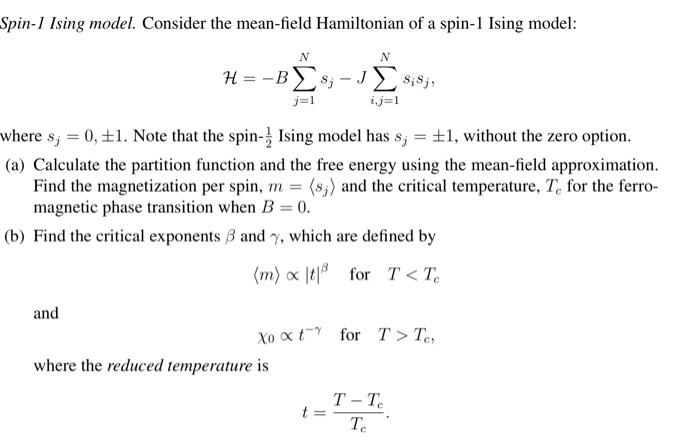Solved Spin-1 Ising model. Consider the mean-field | Chegg.com