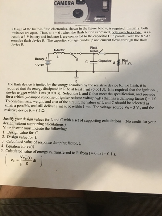Solved CAMERA Design of the built-in flash electronics, | Chegg.com