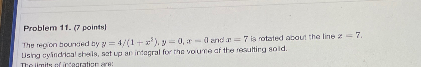 Solved Problem 11. (7 ﻿points)The region bounded by | Chegg.com