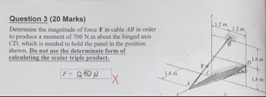 Question 3 (20 ﻿Marks)Determine the magnitude of | Chegg.com
