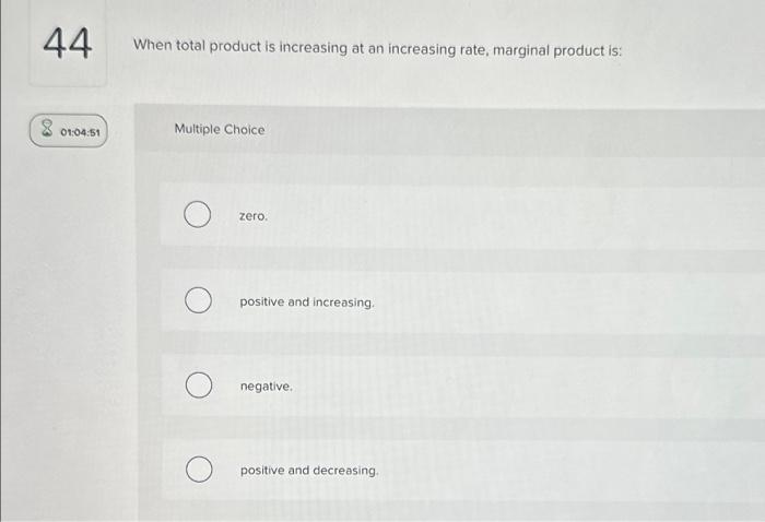 Solved When total product is increasing at an increasing | Chegg.com