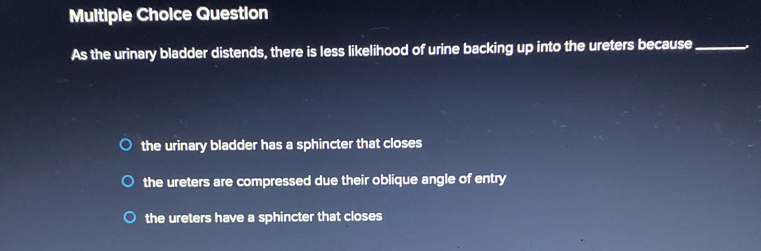 Solved Multiple Cholce QuestlonAs the urinary bladder | Chegg.com