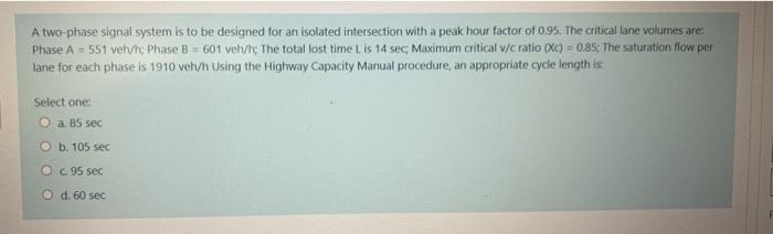 Solved A two-phase signal system is to be designed for an | Chegg.com
