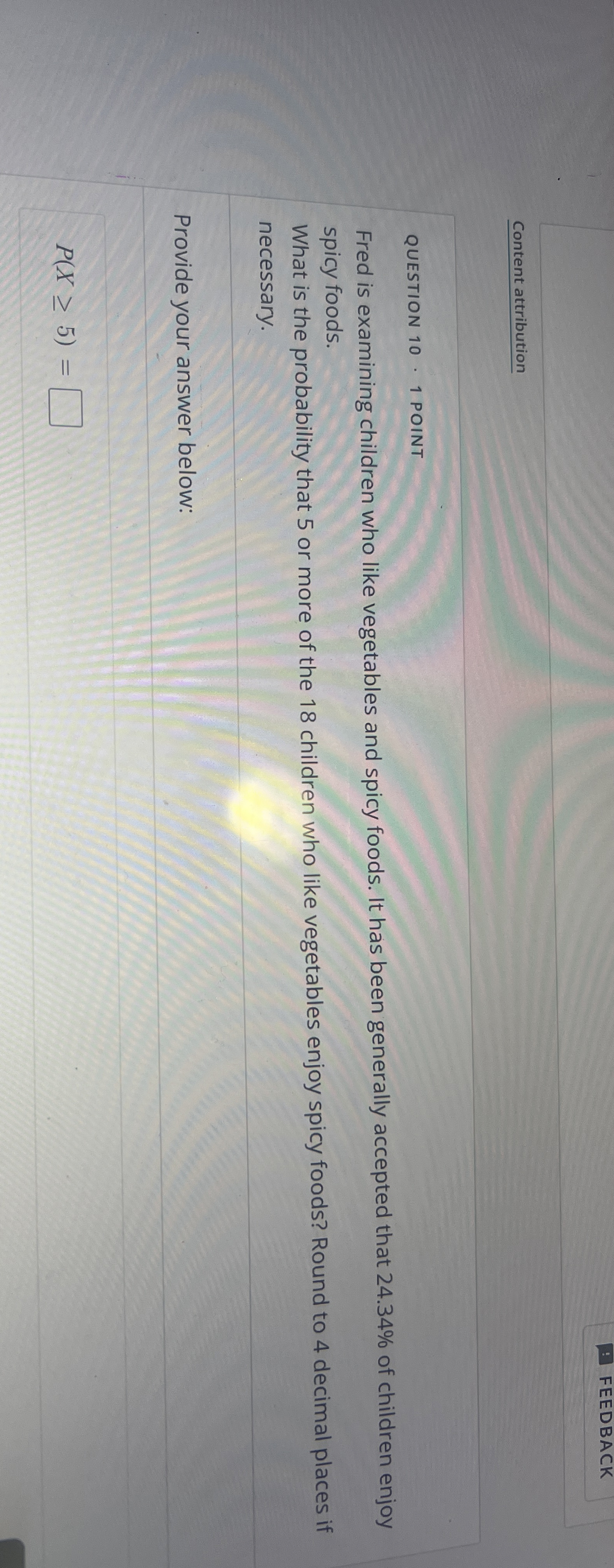 Solved Content attributionQUESTION 101 ﻿POINTFred is | Chegg.com