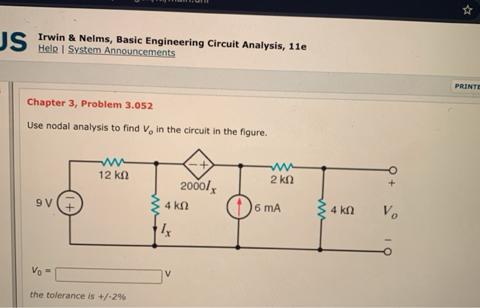 Solved IS Irwin & Nelms, Basic Engineering Circuit Analysis, | Chegg.com