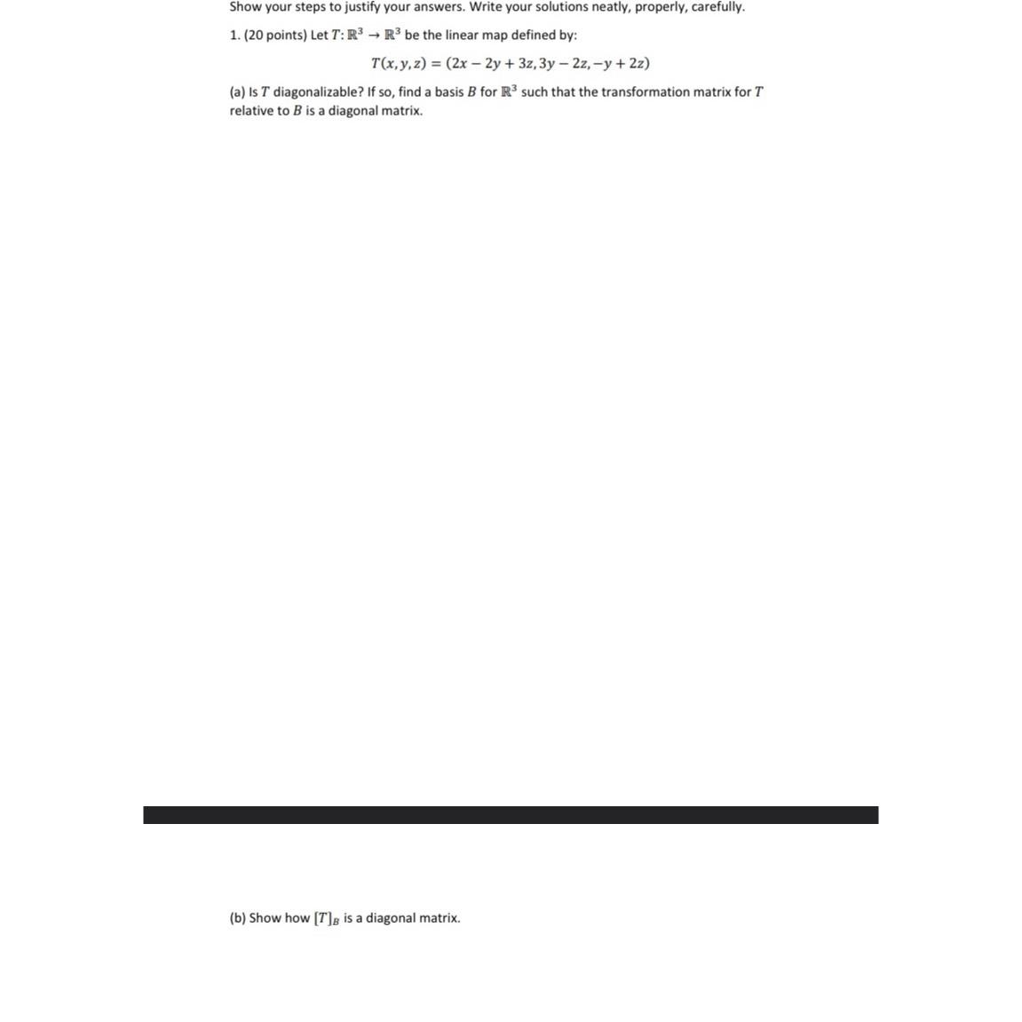 Solved Show your steps to justify your answers. Write your | Chegg.com