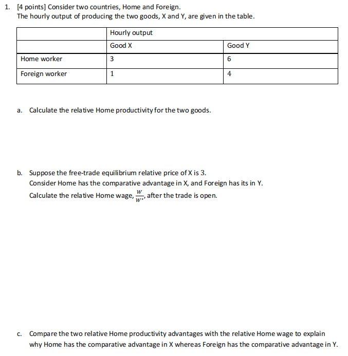 Solved [4 ﻿points] ﻿Consider two countries, Home and | Chegg.com