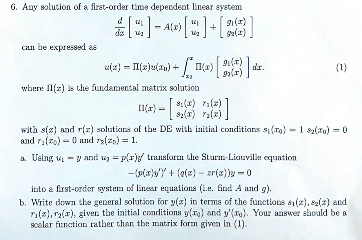 Any solution of a first-order time dependent linear | Chegg.com