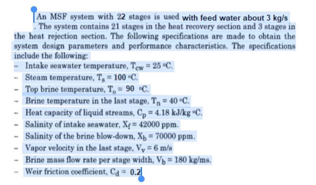 An MSF system with 22 stages is used with feed water | Chegg.com