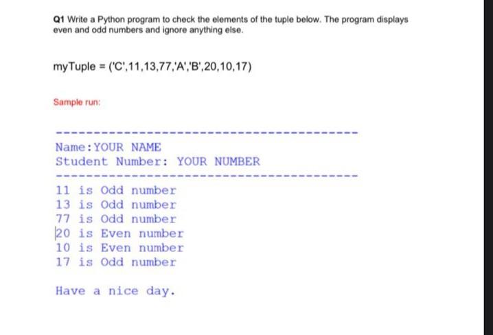 Solved Q1 Write a Python program to check the elements of | Chegg.com