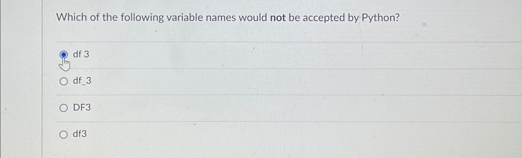 Solved Which of the following variable names would not be | Chegg.com