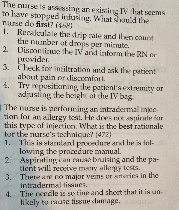 Solved The nurse is assessing an existing IV that seems to | Chegg.com