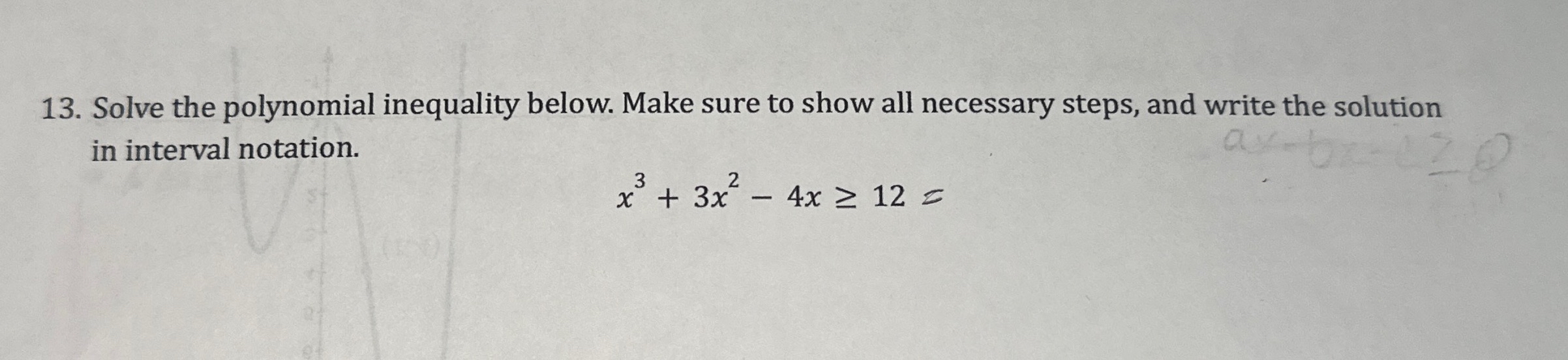 Solved Solve the polynomial inequality below. Make sure to | Chegg.com