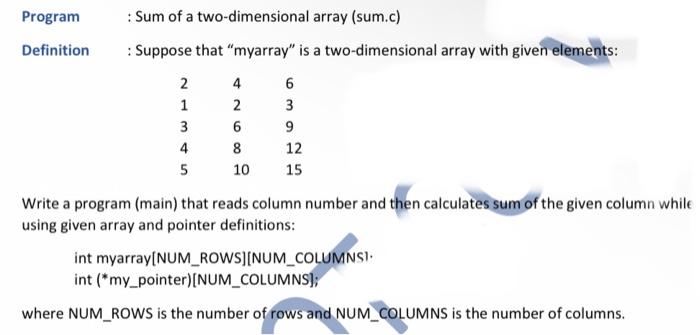 Solved Program Definition Sum Of A Two Dimensional Array