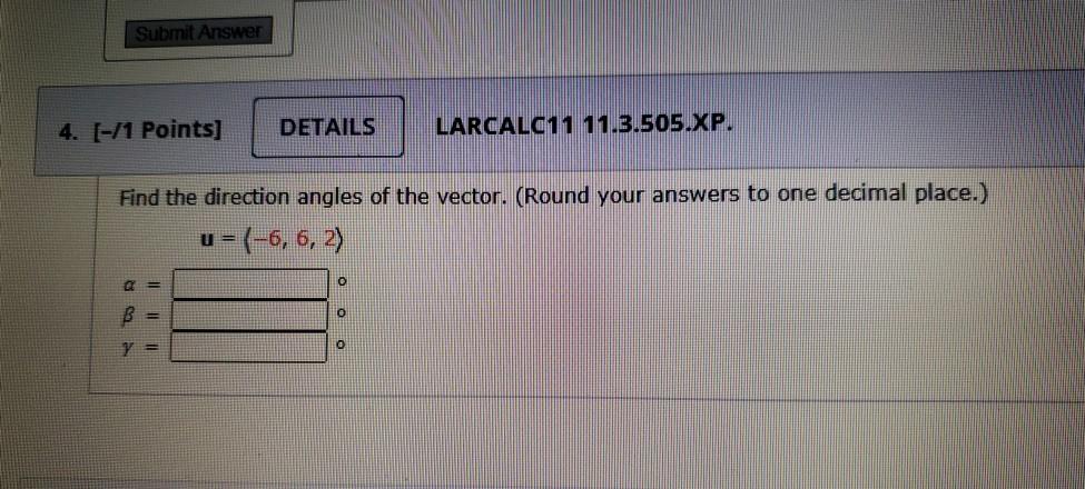 Solved Submit Answer 4. 1-11 Points] DETAILS LARCALC11 | Chegg.com