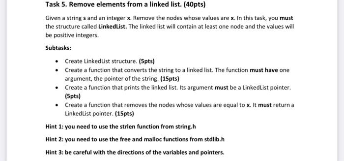 Solved Task 5. Remove elements from a linked list. (40pts) | Chegg.com