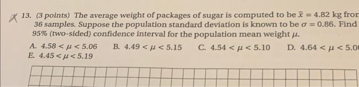 Solved 13. (3 points) The average weight of packages of | Chegg.com